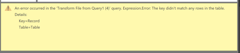 Error The Key Didnt Match Any Rows In The Table Power Query Enterprise Dna Forum 