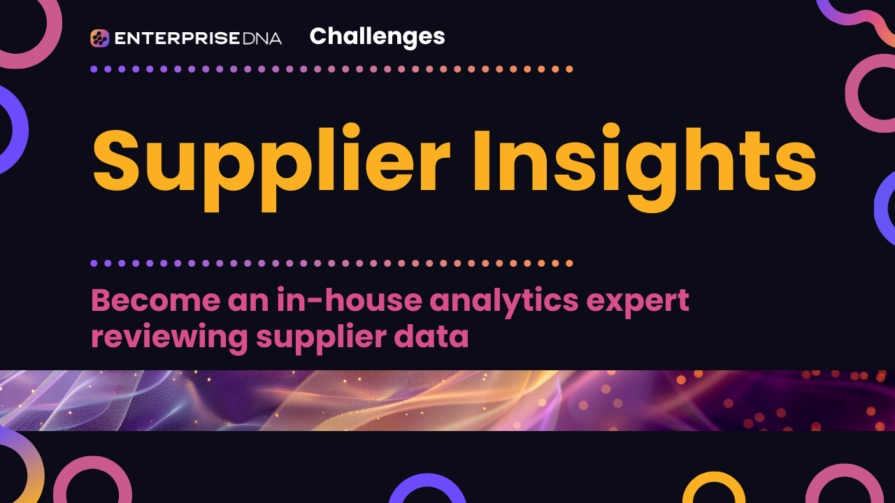 Supplier Insights - Enterprise DNA Forum